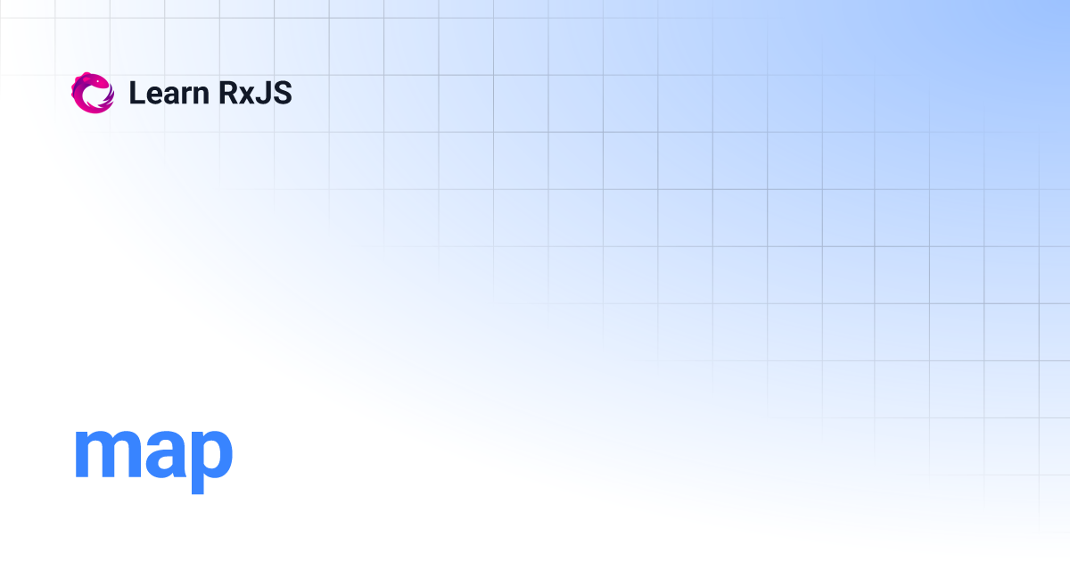 map | Learn RxJS